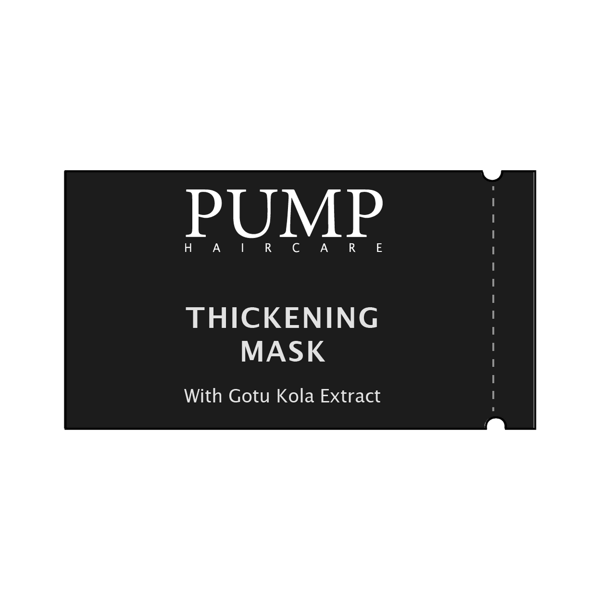 PUMP THICKENING MASK SACHET SAMPLE – Pump Haircare Price Attack